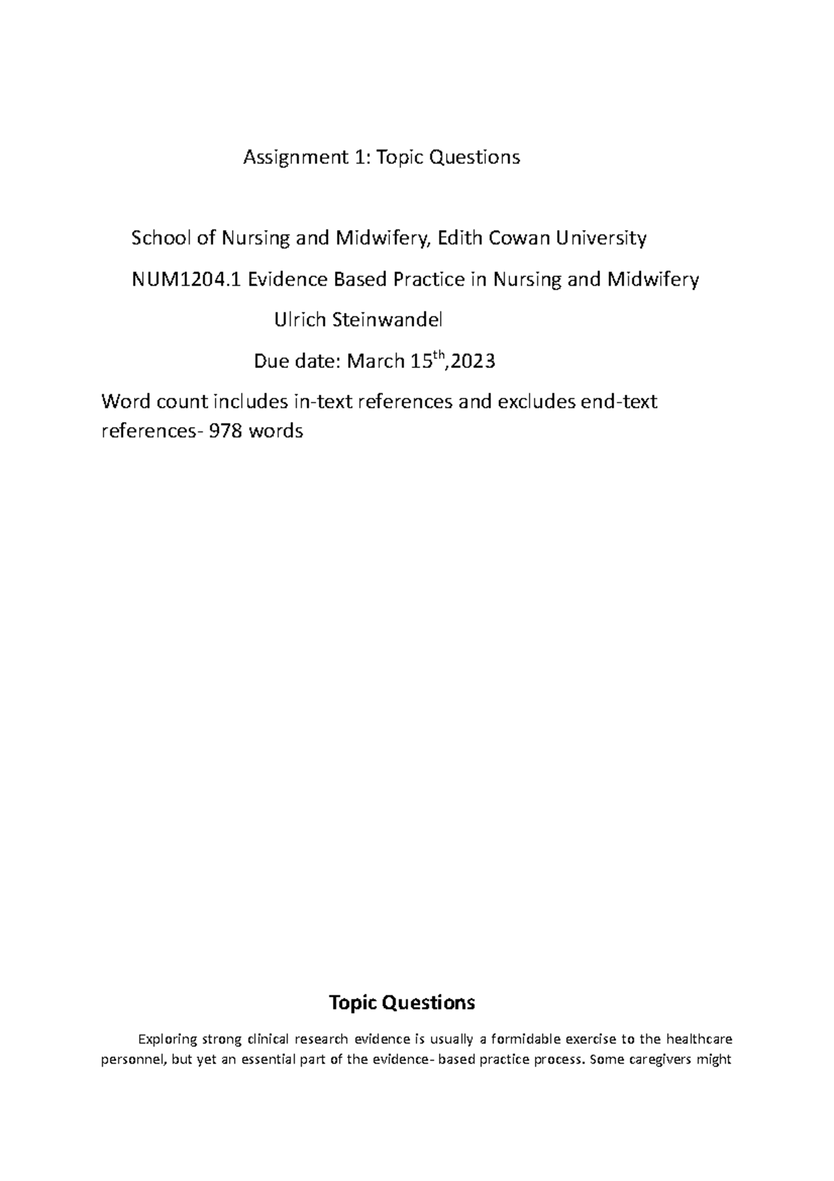 Assignment 1 - Some caregivers might not have the fundamental searching abilities while others ...