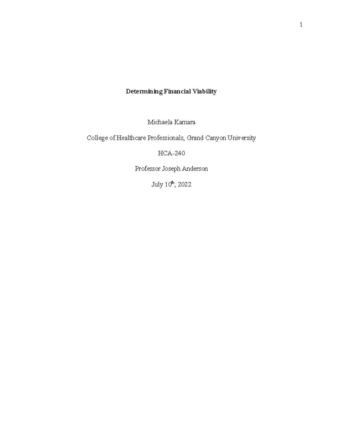Financial Viability - Determining Financial Viability Michaela Kamara ...