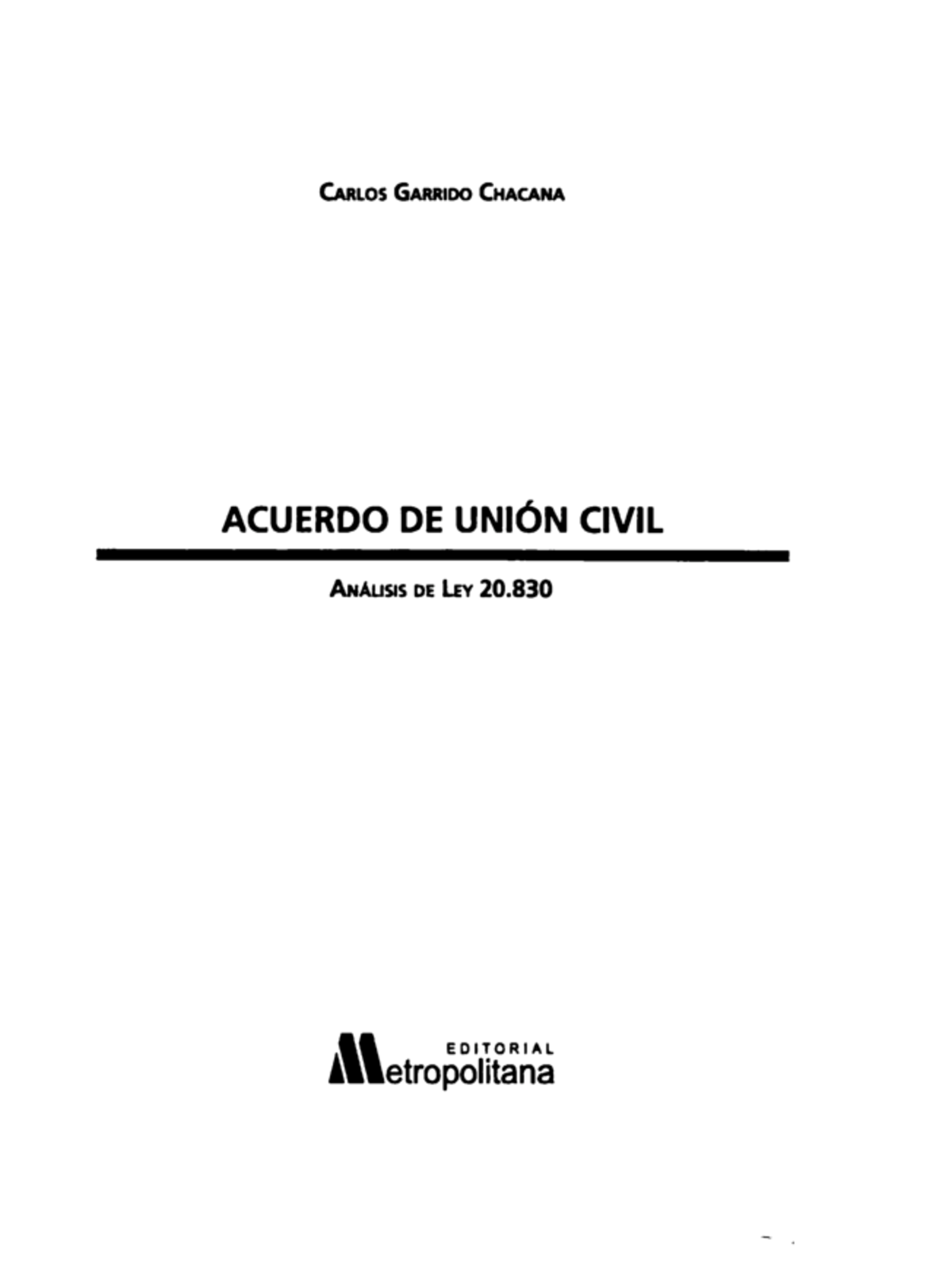 Acuerdo DE Union Civil - Carlos Garrido - Cutios Garrido Chacana ...