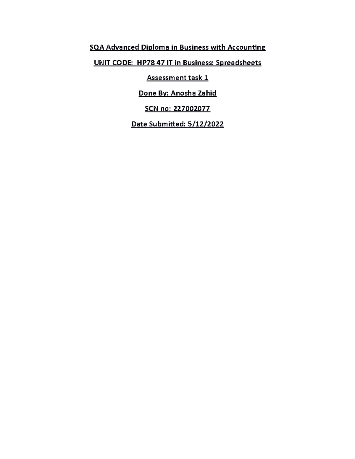 IT Assessment Anosha Zahid - SQA Advanced Diploma in Business with ...