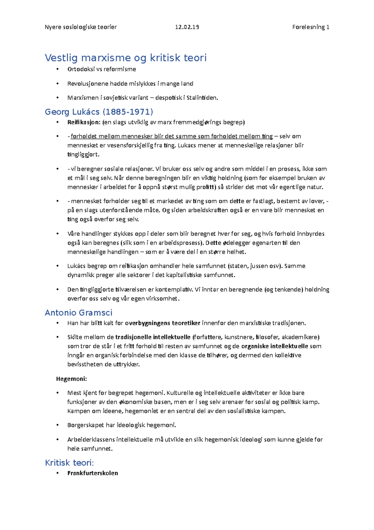 Vestlig marxisme og kritisk teori - Forelesning 1 - Nyere sosiologiske ...