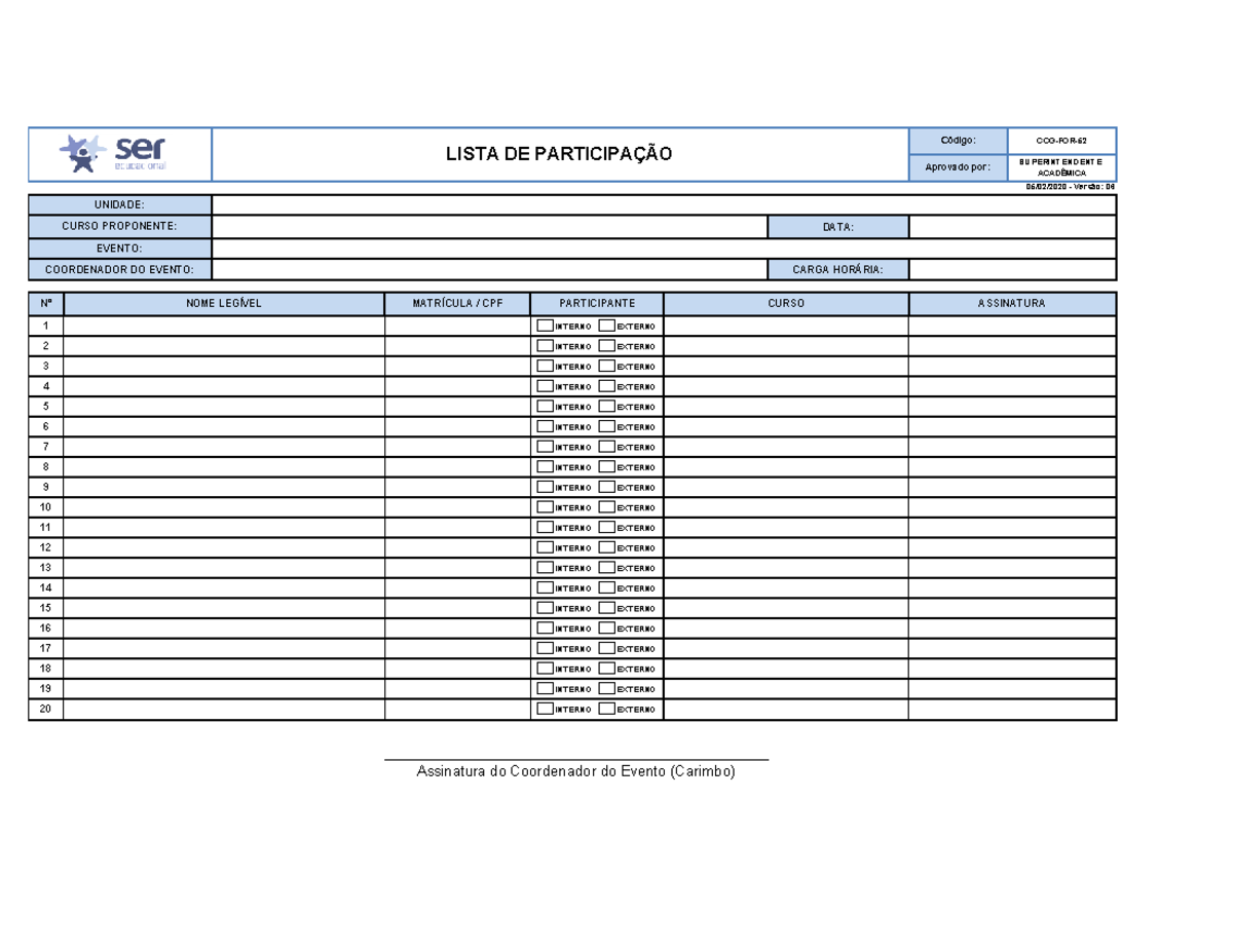 CCG-FOR-52- Lista DE ParticipaçÃO - DATA: CARGA HORÁRIA: Nº MATRÍCULA ...