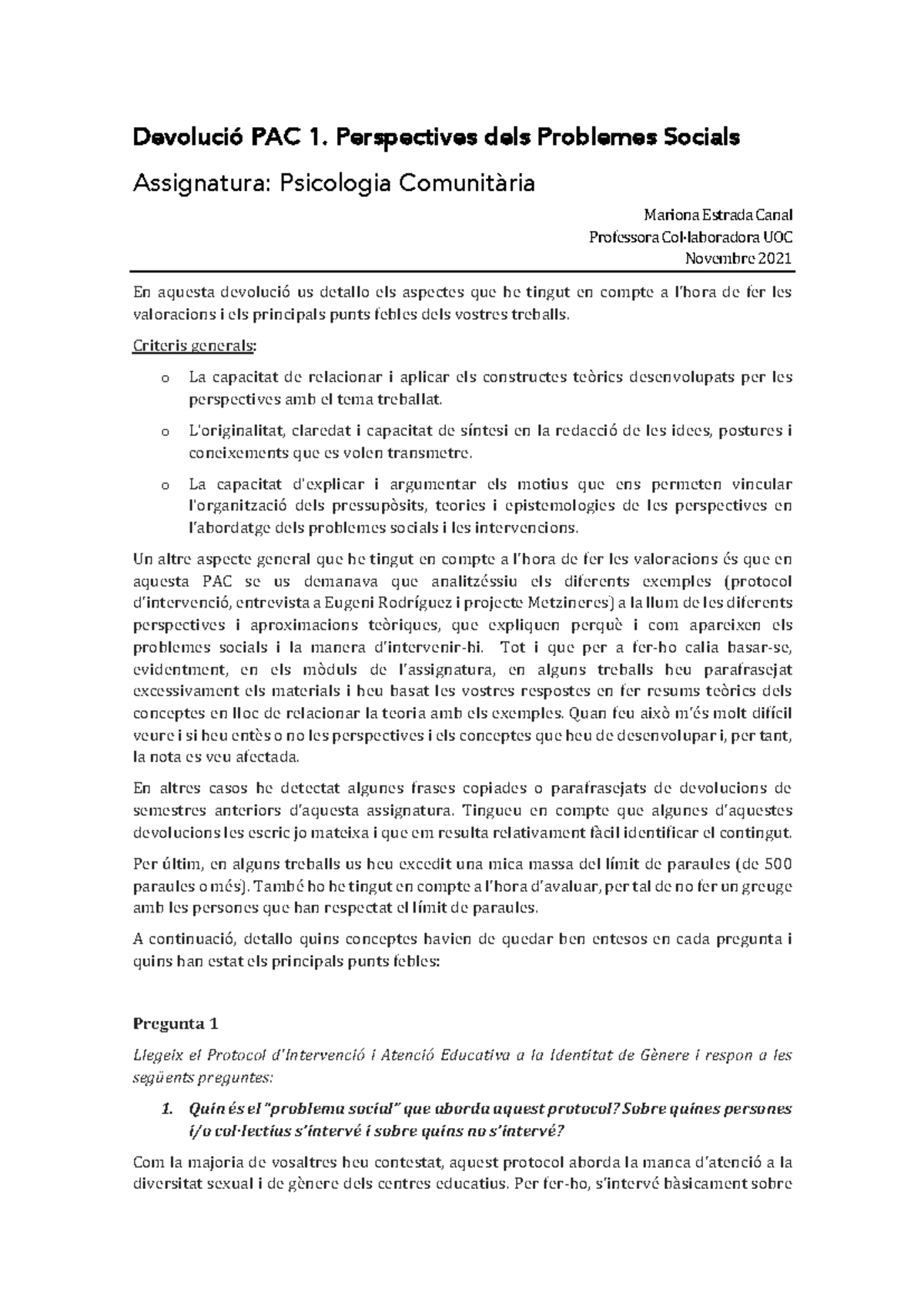 Devolucio PAC1 Psicologia Comunitaria (set21 - gen22) - Devolució PAC 1. Perspectives dels ...