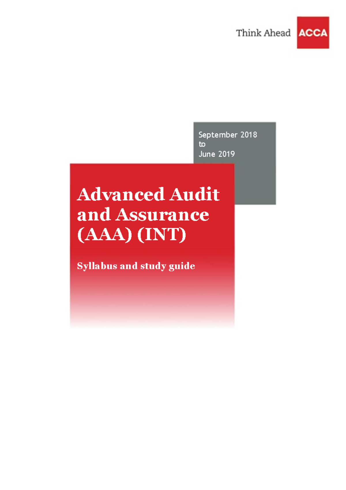 Aaa int sg sept18 jun19 - Audit - Advanced Audit and Assurance (AAA ...