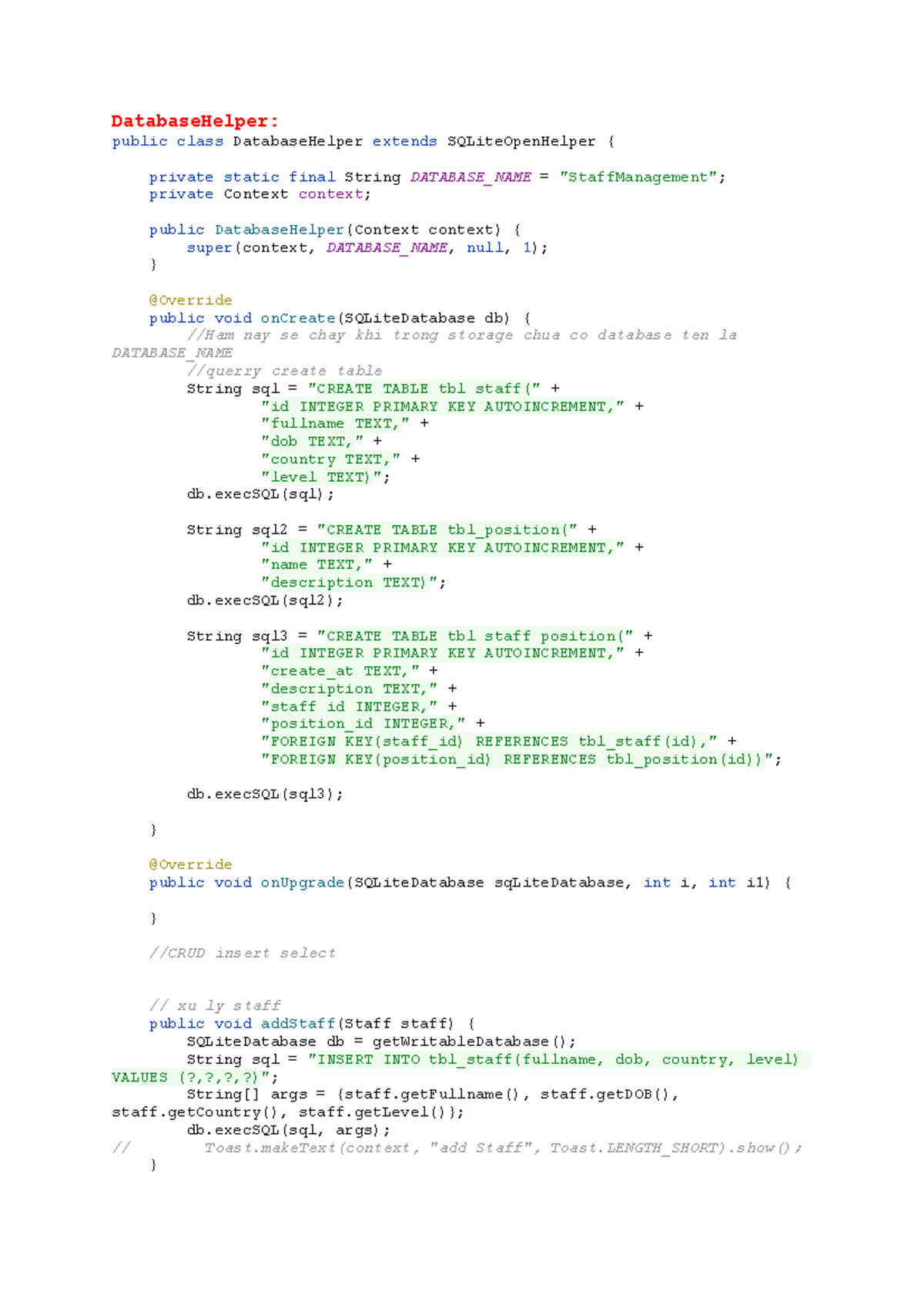 Android ádasdasd Databasehelper Public Class Databasehelper Extends Sqliteopenhelper