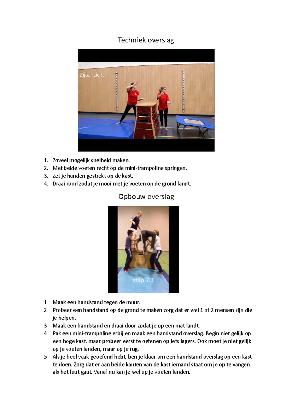 Bsm overslag - Techniek overslag Zoveel mogelijk snelheid maken. Met ...