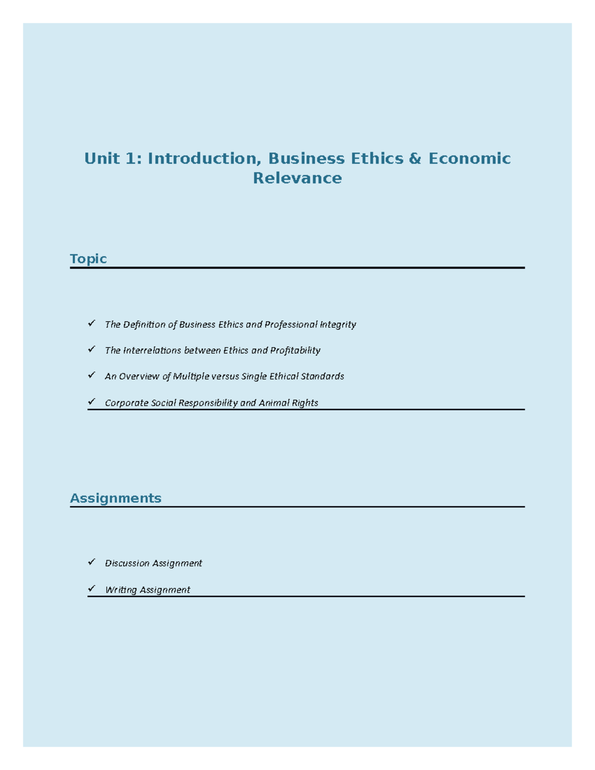 PHIL 1404 Unit 1 Assignments - Unit 1: Introduction, Business Ethics & Economic Relevance Topic ...