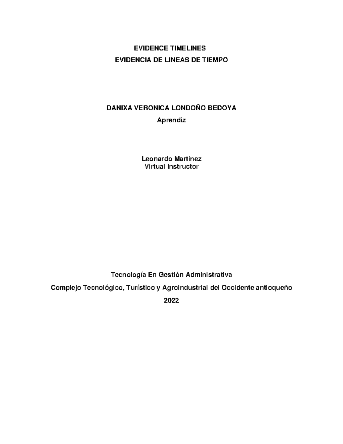 Evidence 3- Timelines - Actividad 3 nivel 5 SENA - EVIDENCE TIMELINES ...