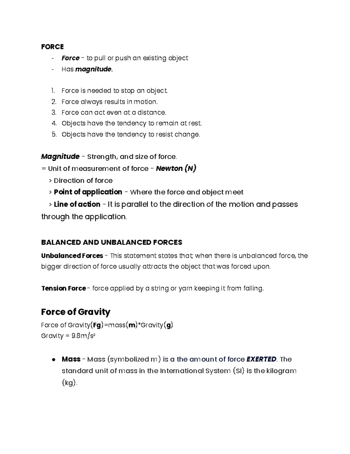 Science - FORCE - Force - to pull or push an existing object - Has ...