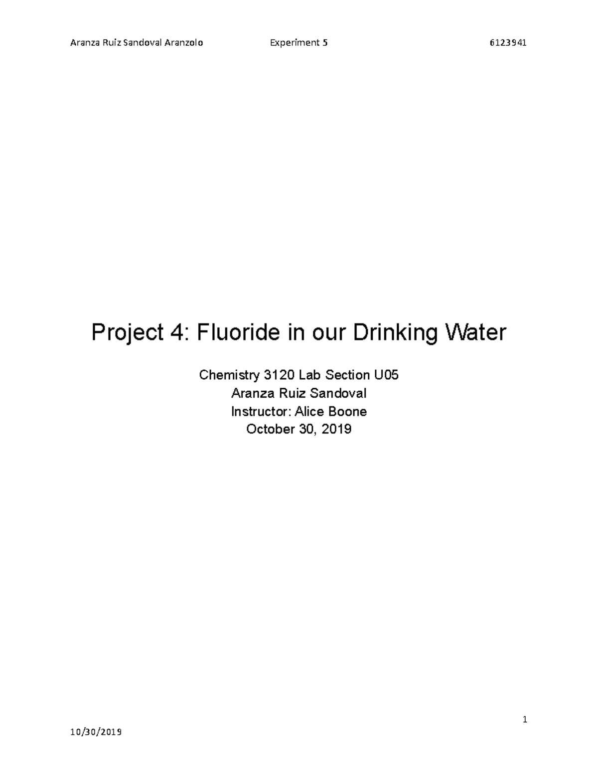 Project 4 - Project 4: Fluoride in our Drinking Water Chemistry 3120 ...