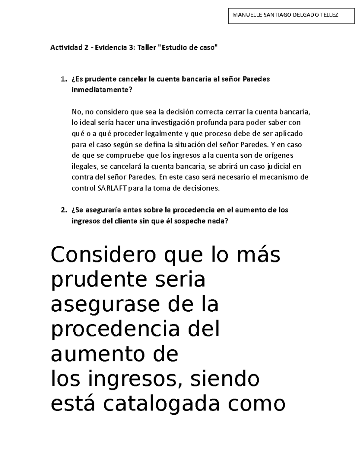 Actividad 2 - Evidencia 3: Taller "Estudio de caso" - Actividad 2 - Evidencia 3: Taller - Studocu