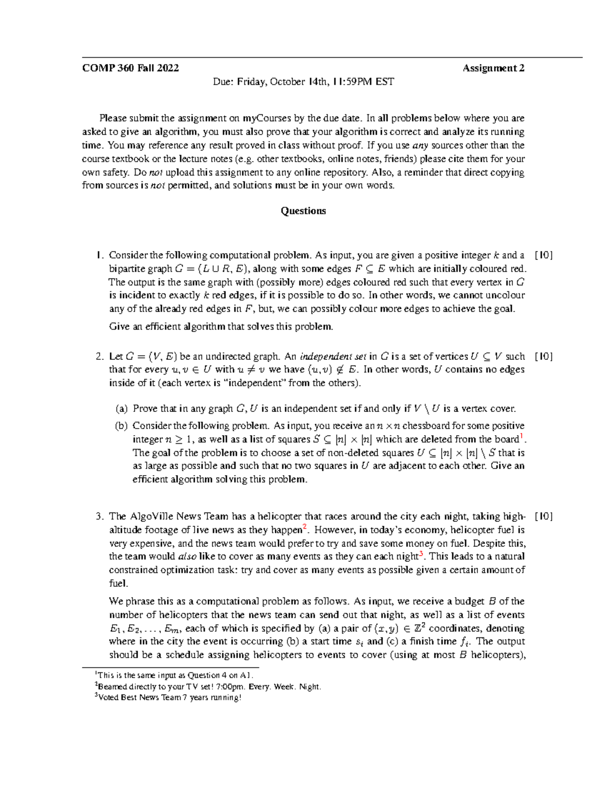 A2 - A2 of 360 - COMP 360 Fall 2022 Assignment 2 Due: Friday, October 14th, 11:59PM EST Please ...