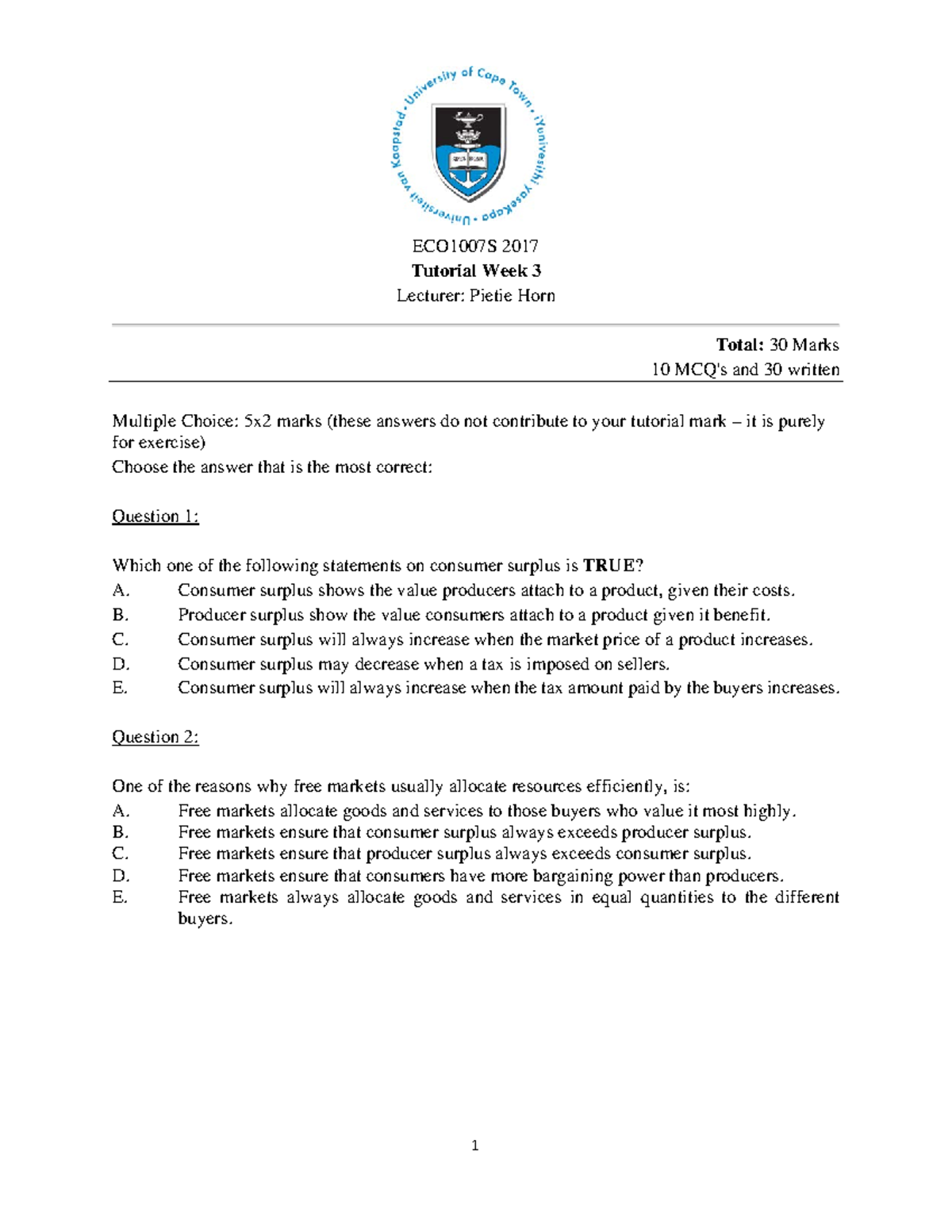 Tut 3 2017 - Tutorial 3 - ECO1007S 2017 Tutorial Week 3 Lecturer ...