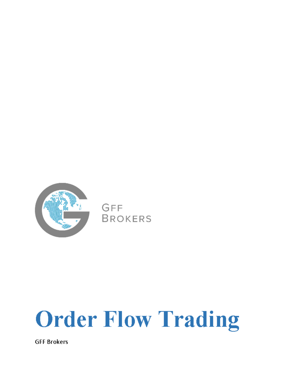 E Book Order Flow Trading - Order Flow Trading GFF Brokers Table of ...