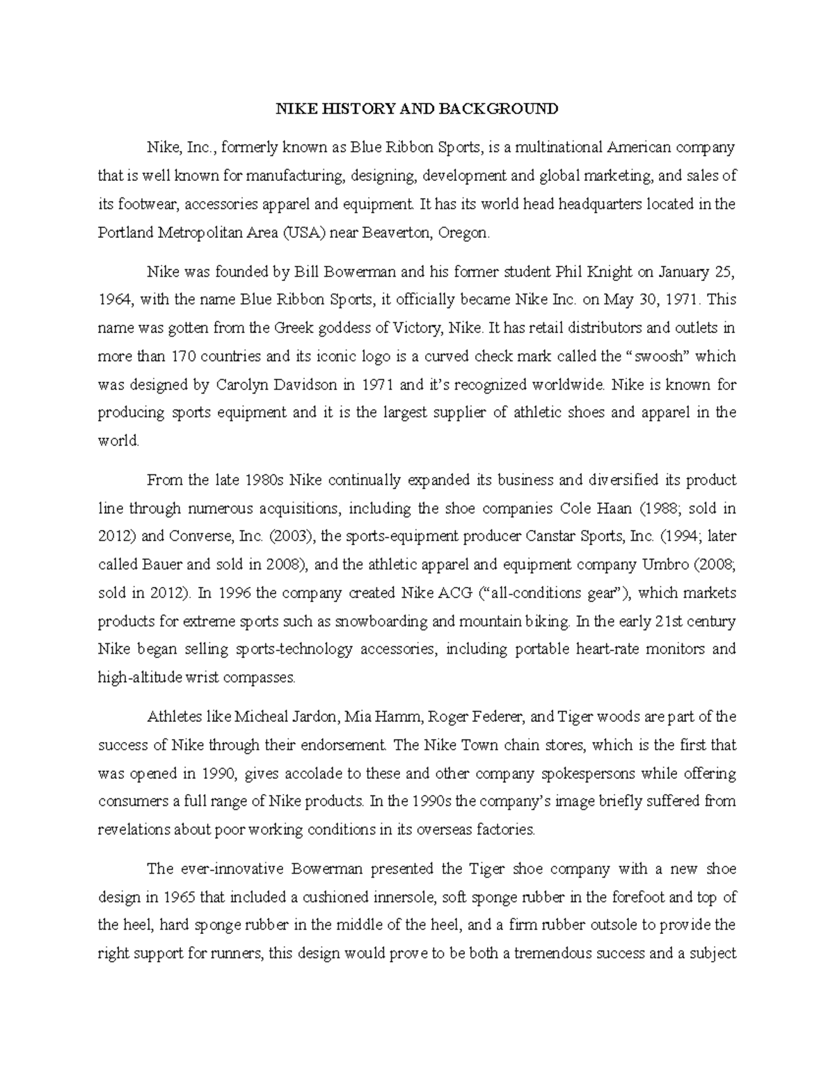 Nike History and background - NIKE HISTORY AND BACKGROUND Nike, Inc ...