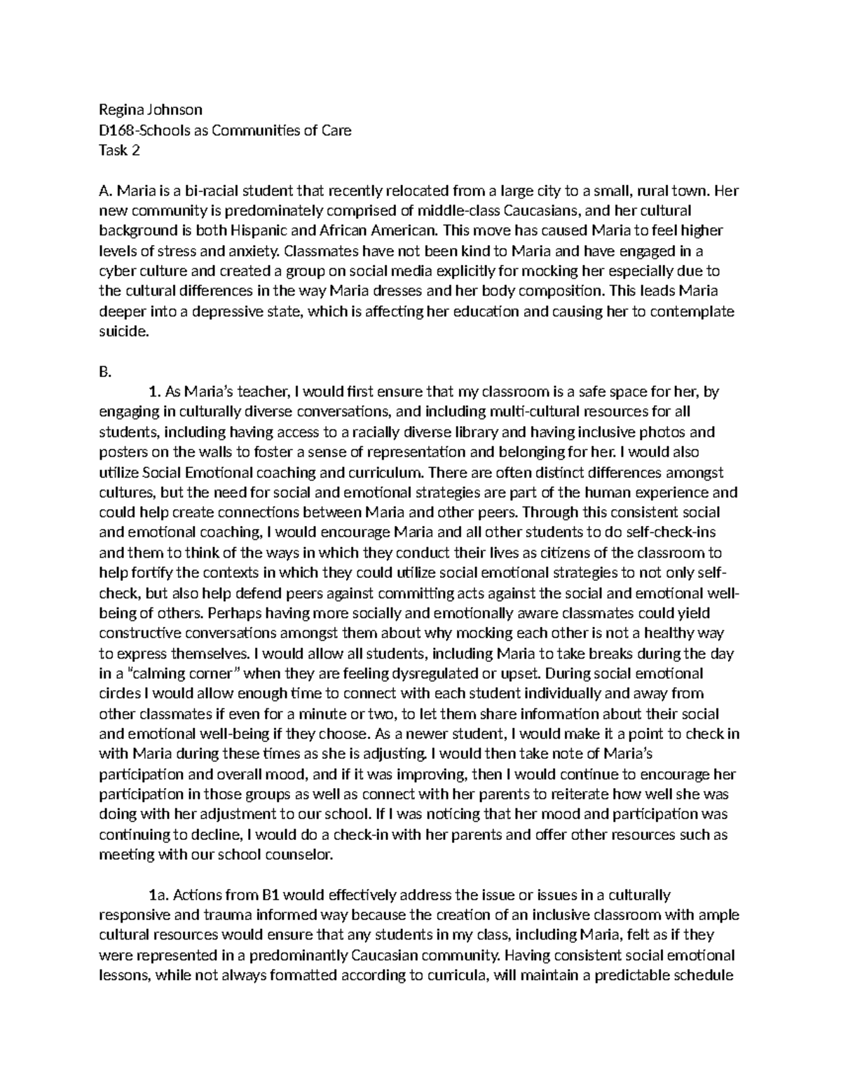 D168 Task2 - D168 Task 2 - Regina Johnson D168-Schools as Communities ...
