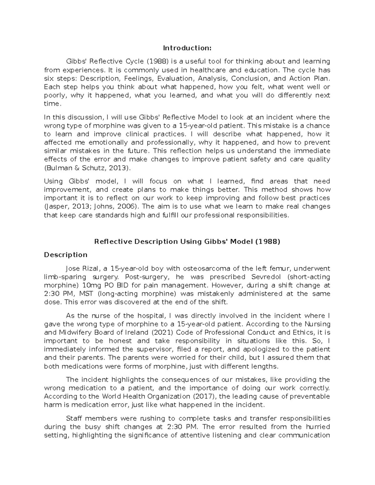 Gibss model - Introduction: Gibbs' Reflective Cycle (1988) is a useful ...