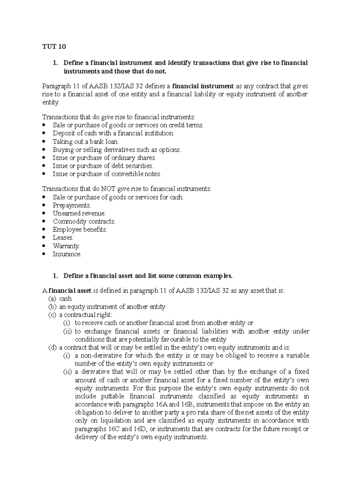 TUT 10 Solutions - TUT 10 Define a financial instrument and identify transactions that give rise ...