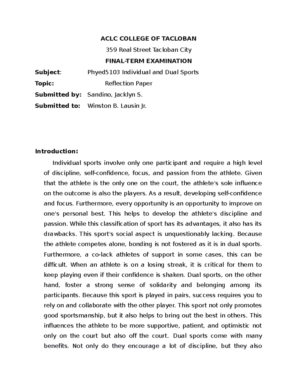 Sandino Jacklyn S Exam Aclc College Of Tacloban 359 Real Street Tacloban City Final Term