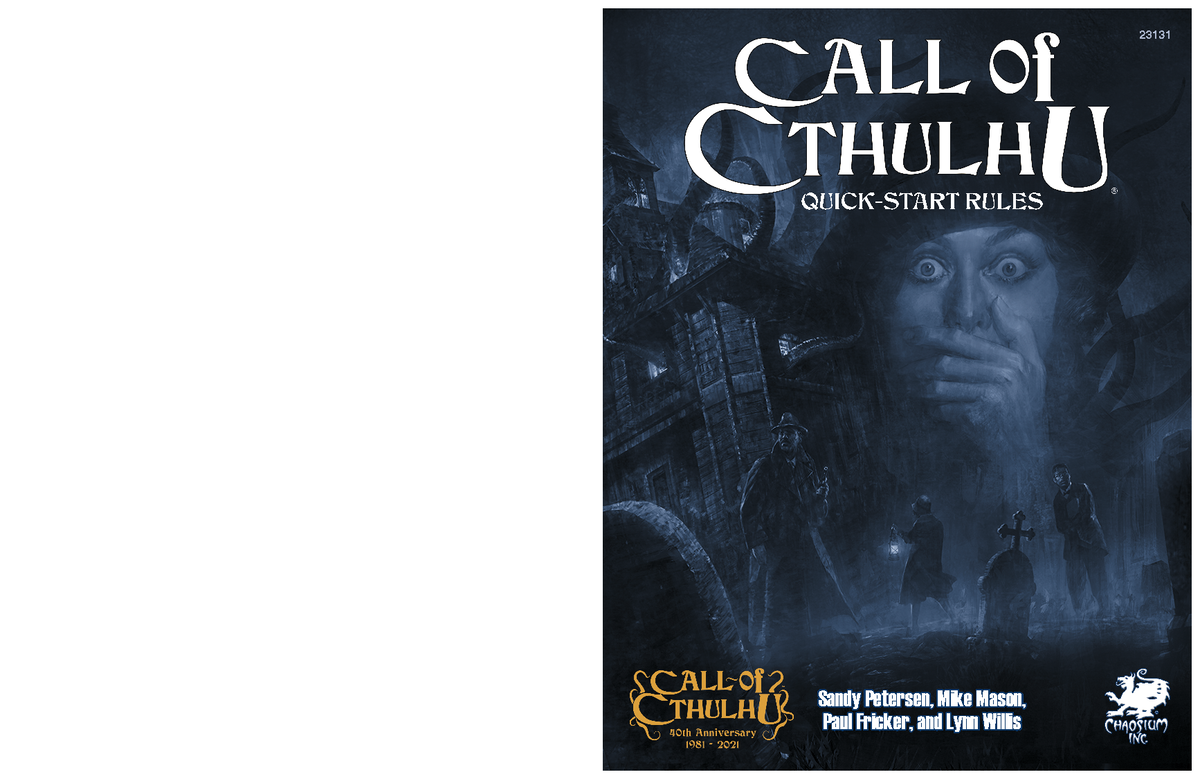CHA23131 Call of Cthulhu 7th Edition Quick-Start Rules - SandyPetersen,MikeMason, - Studocu