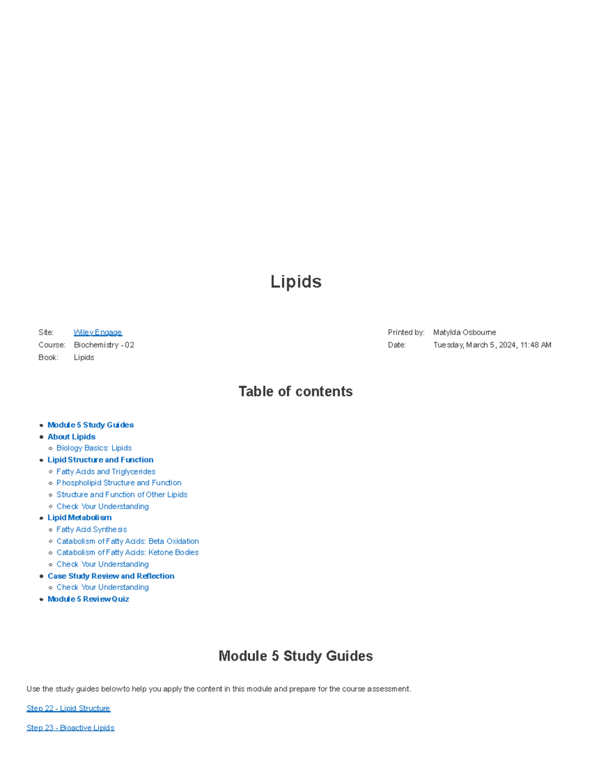 Module 5 Lipids - Summary biochemistry - Lipids ####### Site: Wiley ...