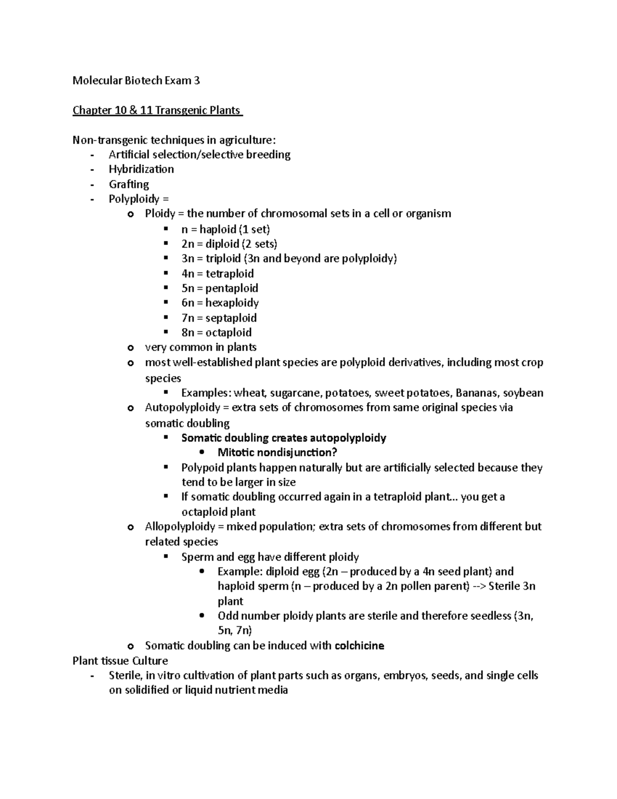 Molecular Biotech Exam 3 - .. you get a octaploid plant o ...