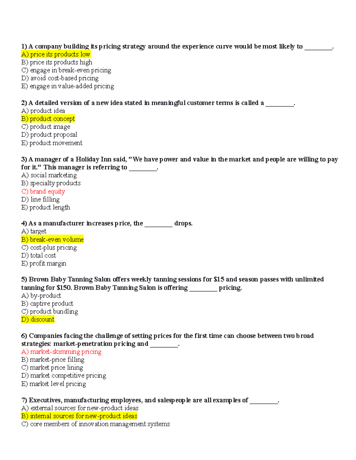 MKT quiz 3 answers - answer for MGT quiz 3 - A company building its ...