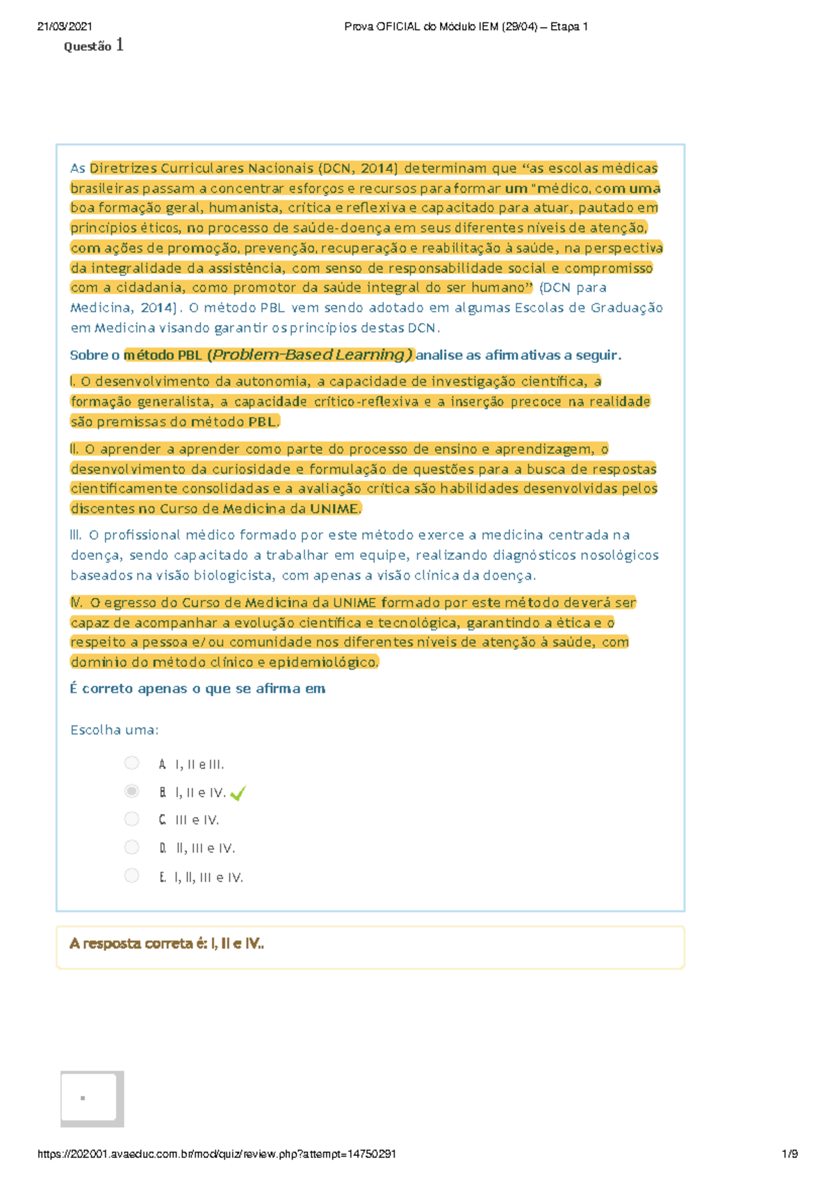 Provas DE IEM - Consolidada - 202001.avaeduc.com/mod/quiz/review.php?attempt=14750291 1/ Quest„o ...