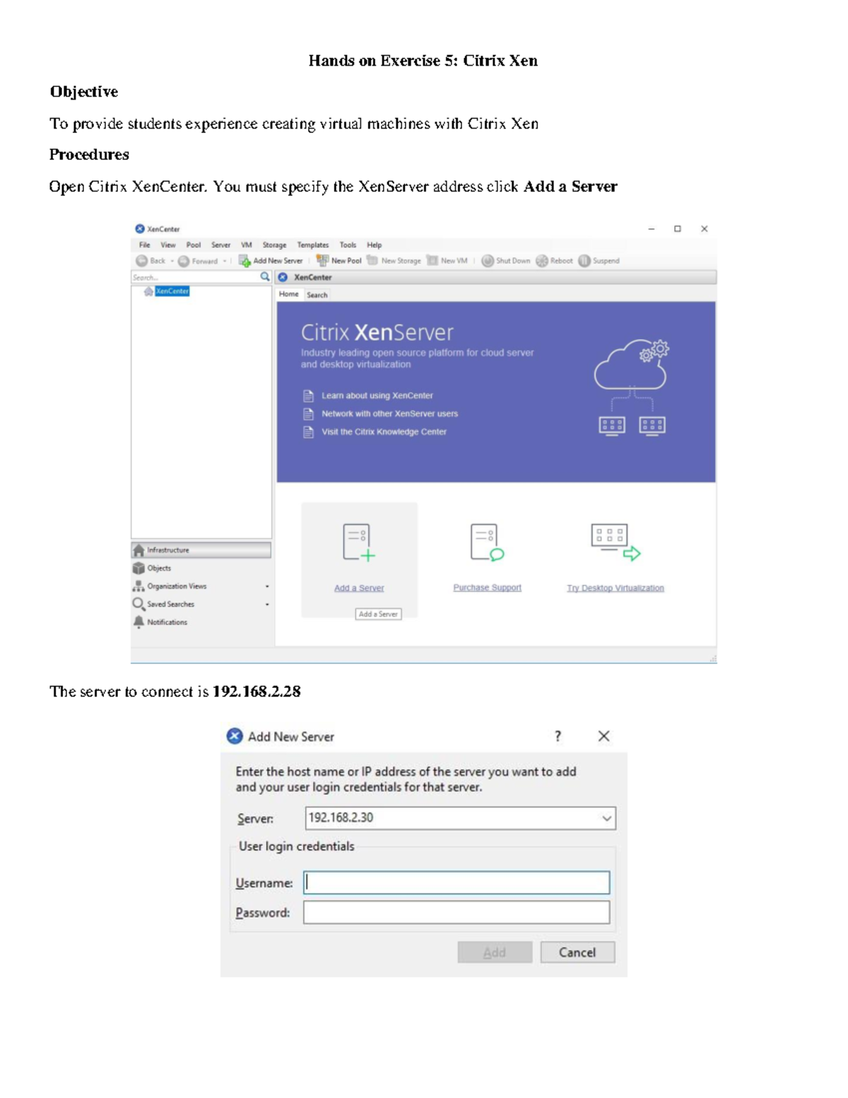 Citrix Hypervisor Hands-On - Hands on Exercise 5 : Citrix Xen Objective ...