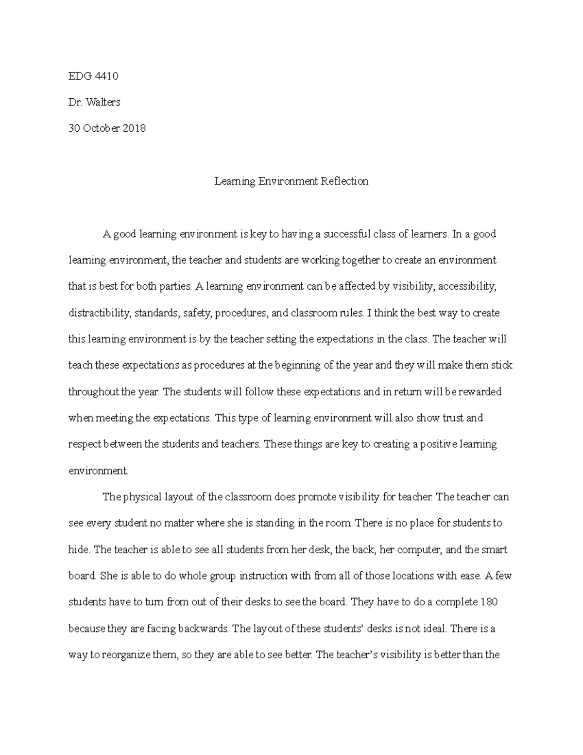 Learning Environment Reflection - EDG 4410 Dr. Walters 30 October 2018 ...
