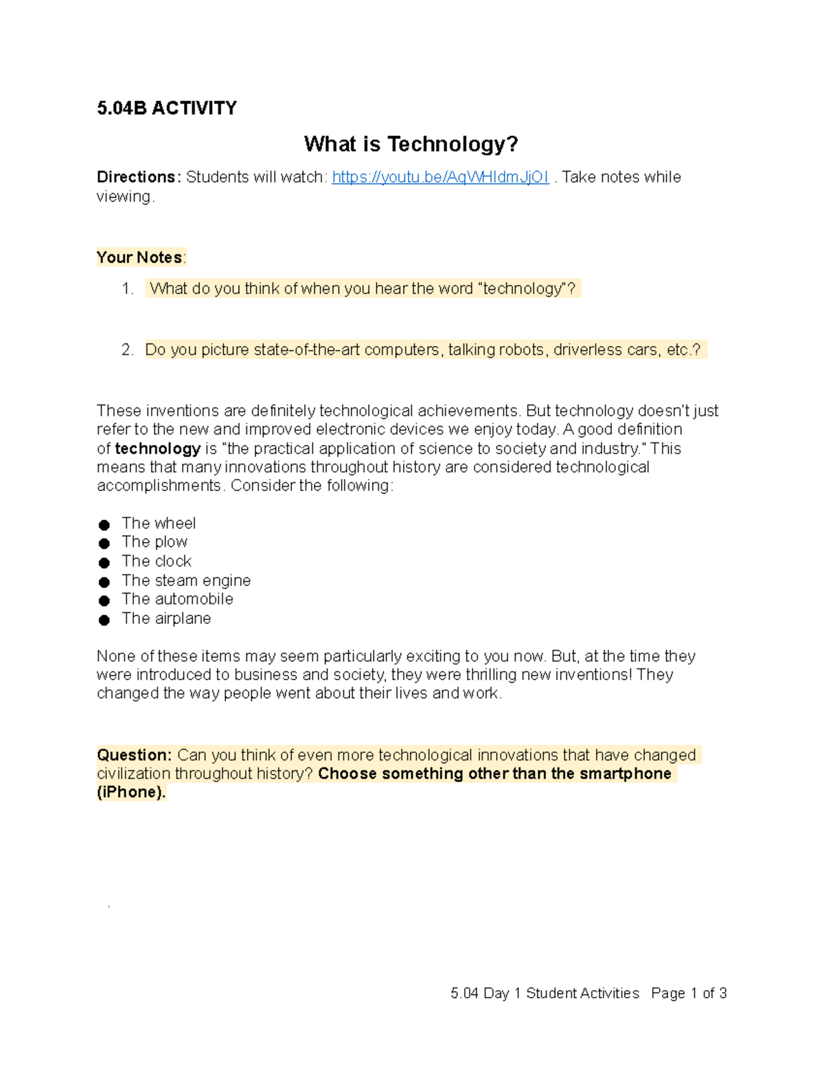 5.04 Day 1 Student Activities - 5 ACTIVITY What is Technology ...