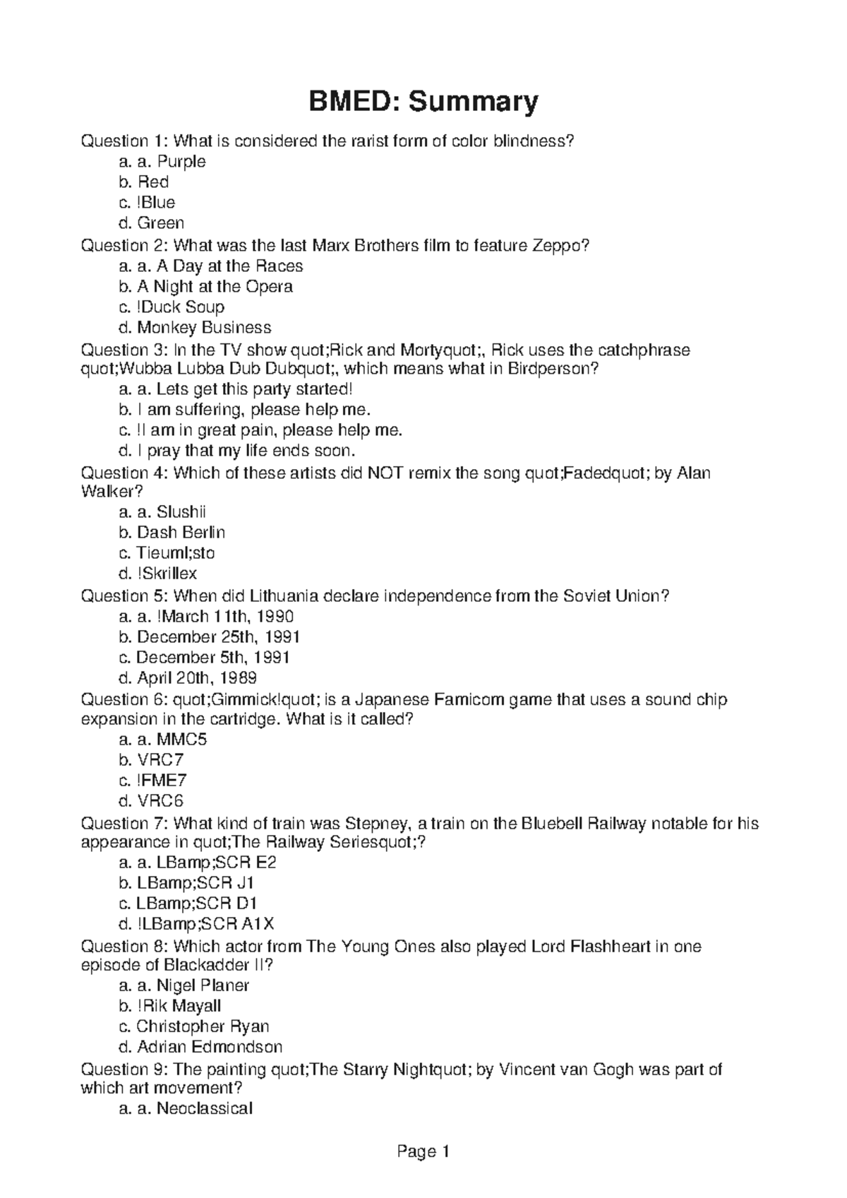 BMED309 Test Prep 9 - This requires careful planning and decision ...