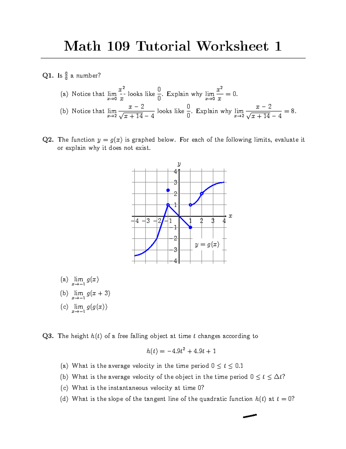 Tutorial 1 - Math 109 Tutorial Worksheet 1 Q1 00 a number? (a) Notice ...