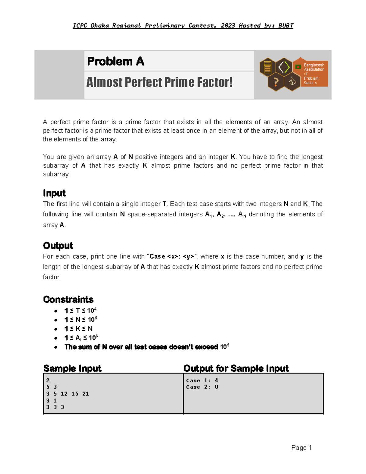 ICPC Preli Problems - Problem A Almost Perfect Prime Factor! A perfect prime factor is a prime ...