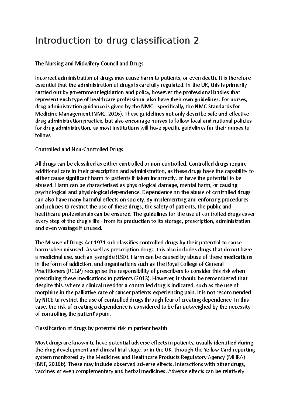 Introduction to drug classification 2 - It is therefore essential that ...