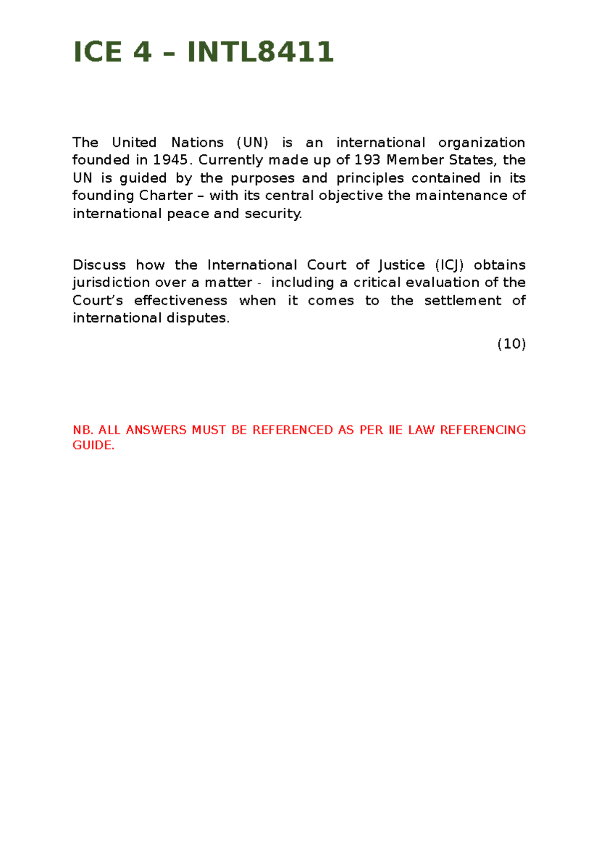 ICE 4 - INTL8411 - ice task - ICE 4 – INTL The United Nations (UN) is ...