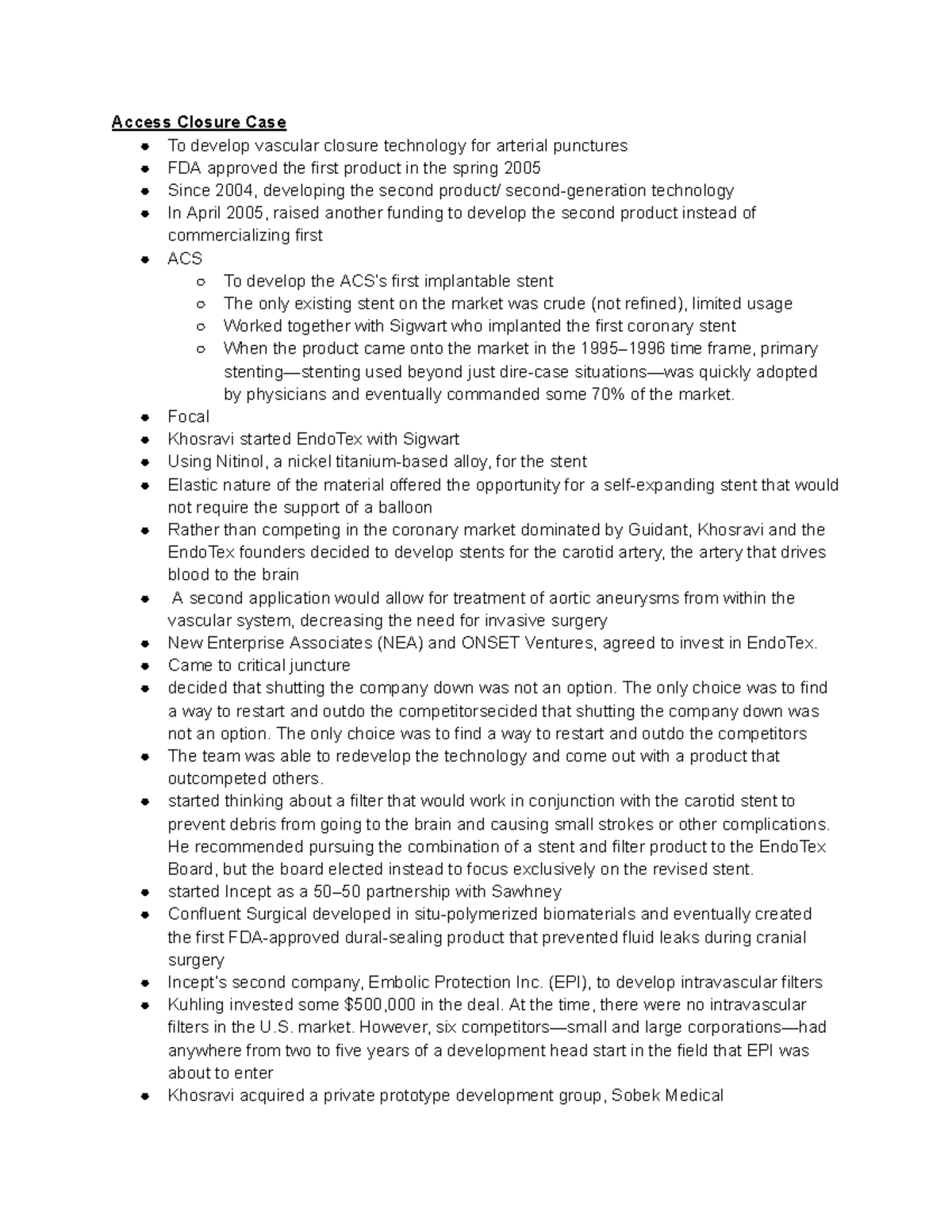 Access Closure Case Notes - Access Closure Case To develop vascular ...