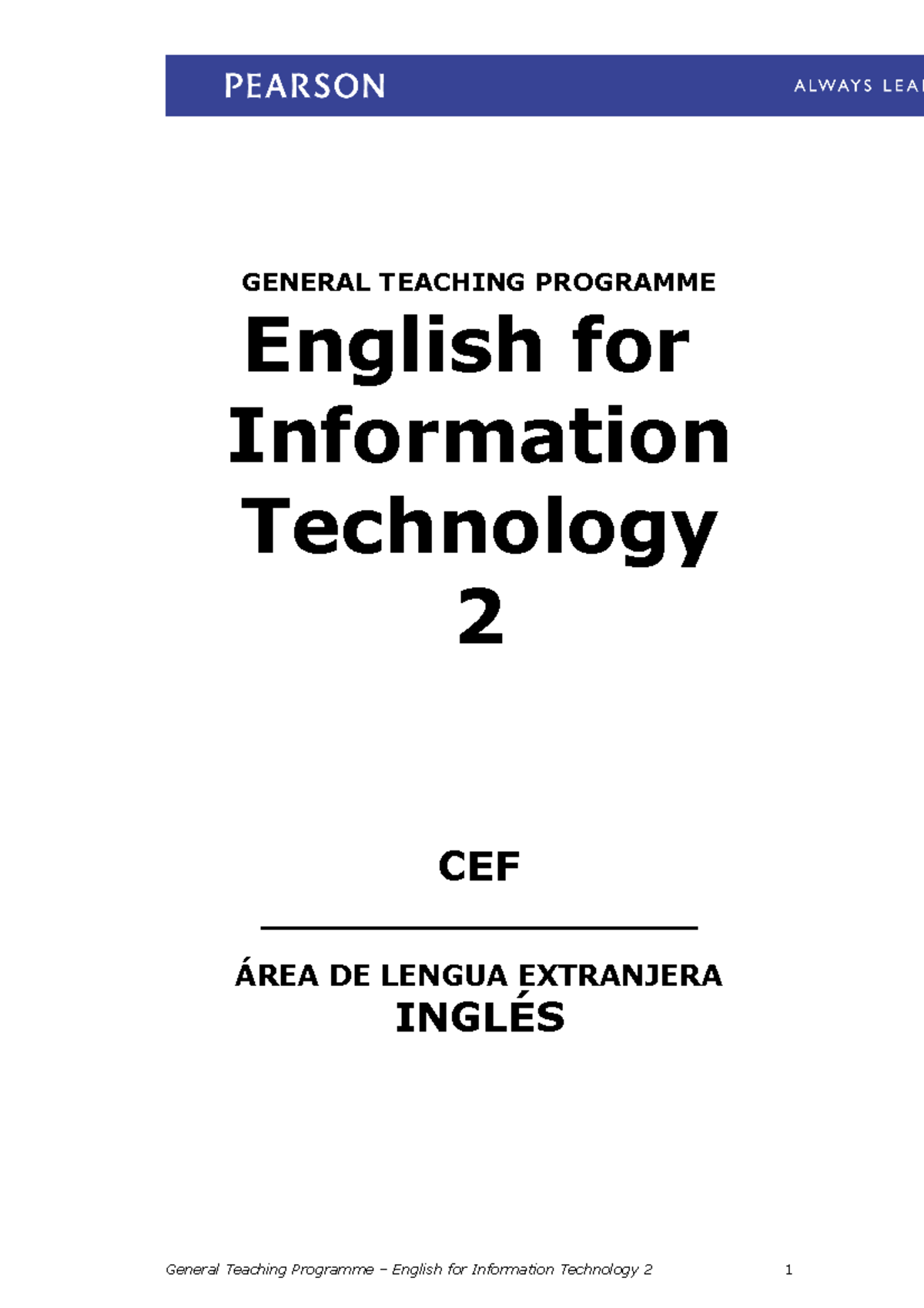 Englis for Information Technology Level 2 - GENERAL TEACHING PROGRAMME ...