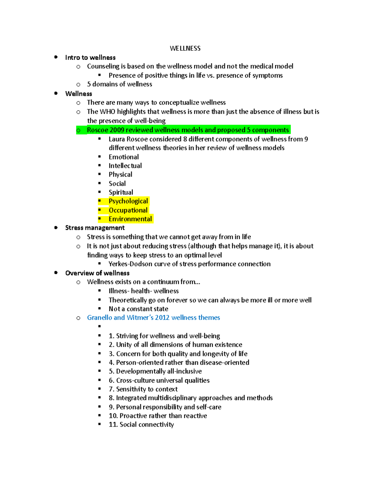 Wellness notes - WELLNESS Intro to wellness o Counseling is based on ...