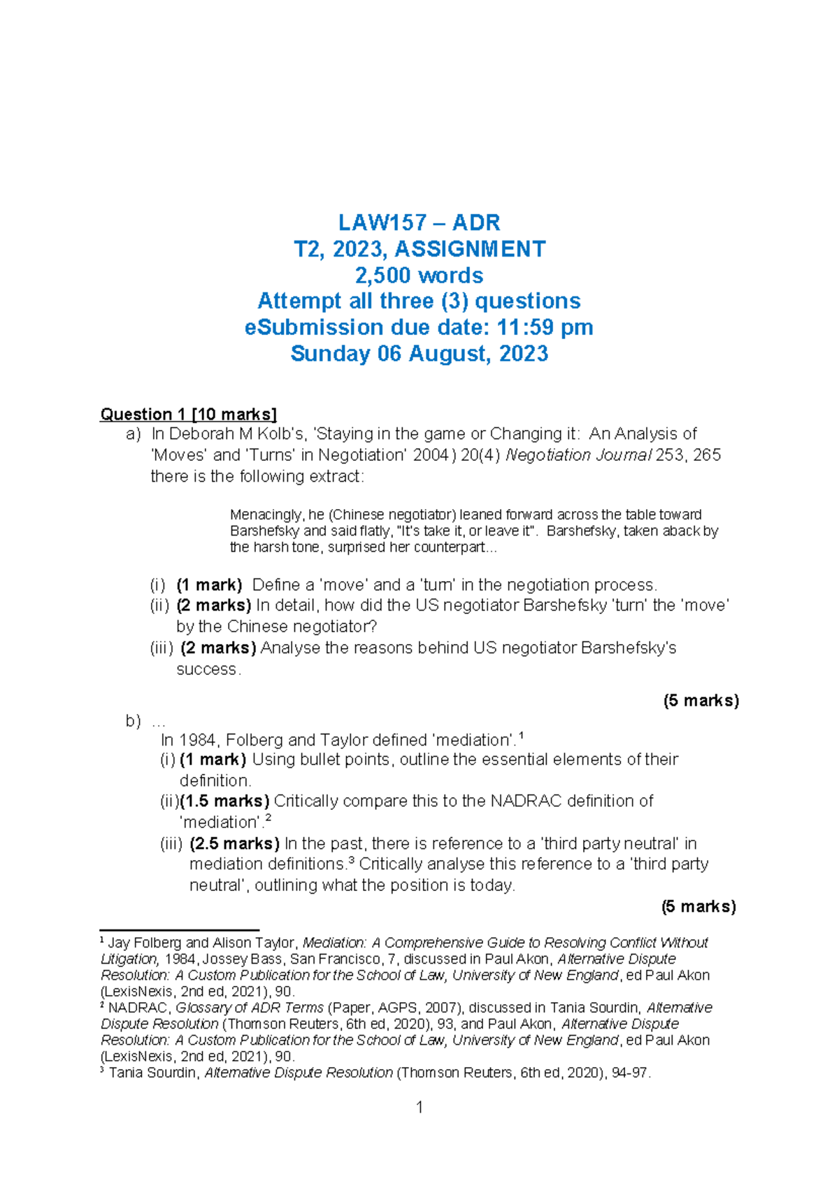 LAW 157 - A1 Questions - LAW157 – ADR T2, 2023, ASSIGNMENT 2,500 words ...