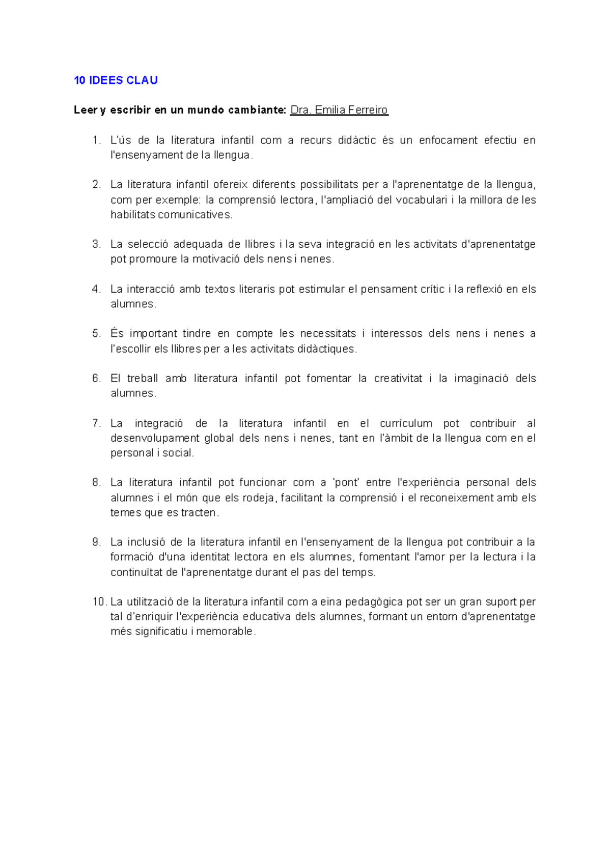 10 idees clau articles Ferreiro i Tusón - 10 IDEES CLAU Leer y escribir en un mundo cambiante ...