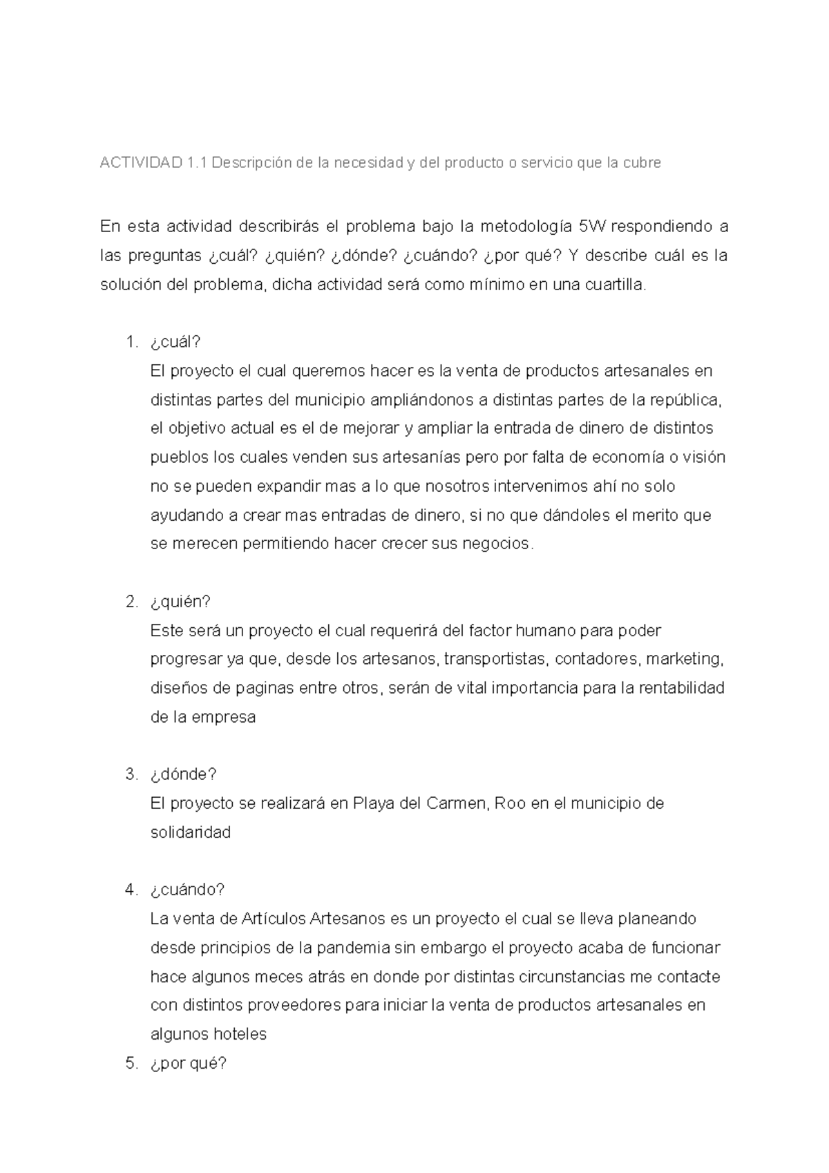 Actividades Etapa 1 ILHM - ACTIVIDAD 1 Descripción de la necesidad y ...