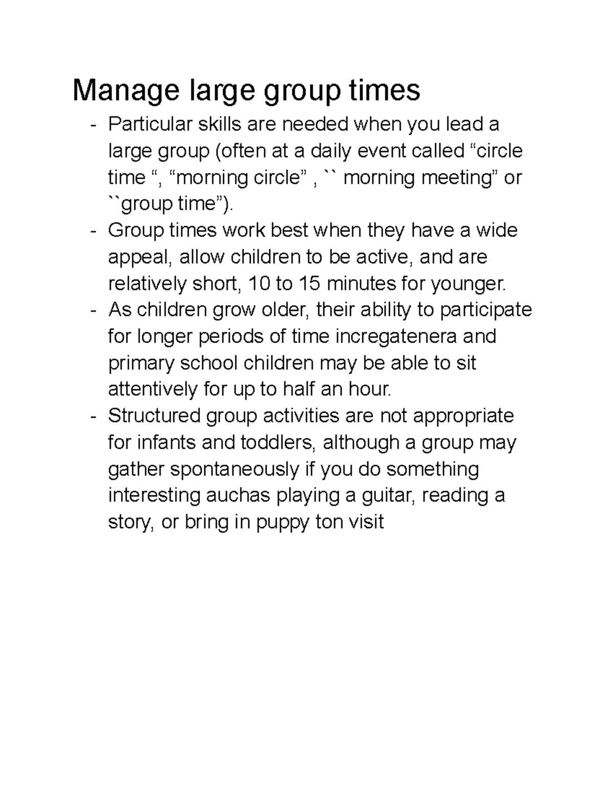 Manage large group times - Manage large group times Particular skills ...