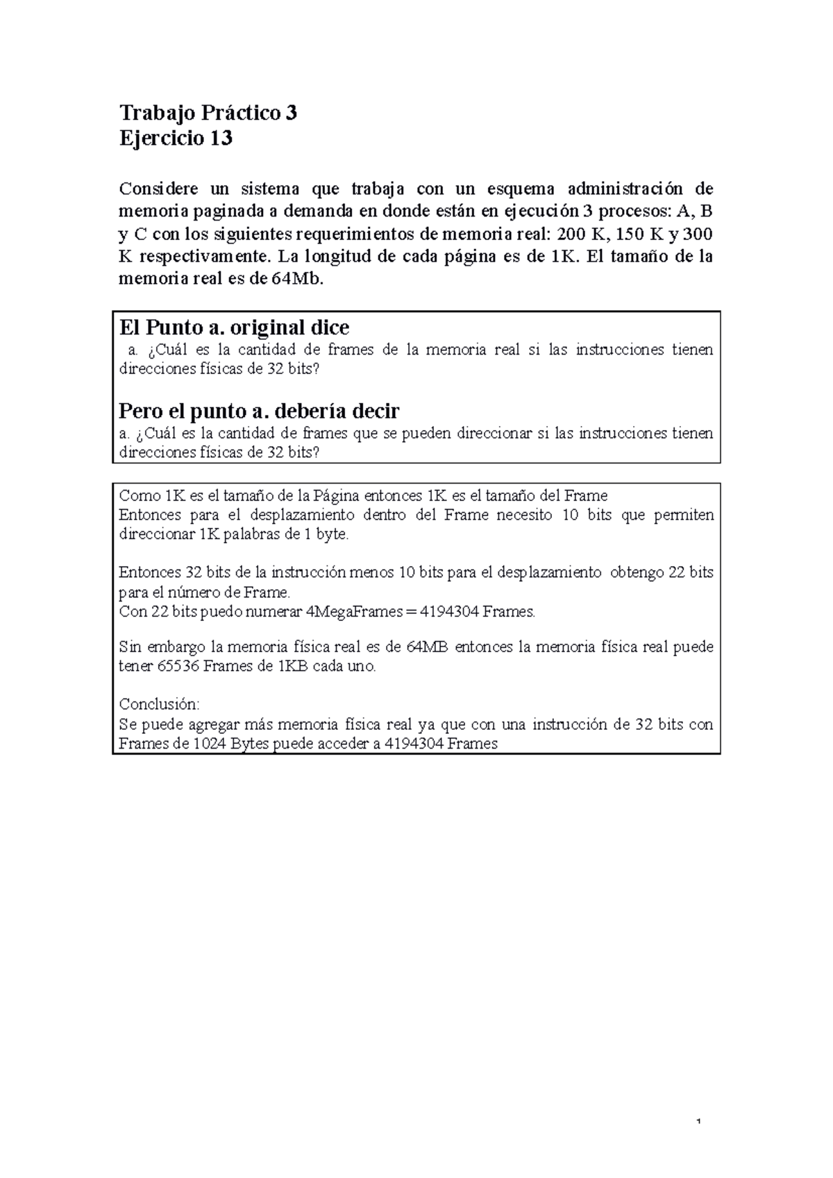 Trabajo Practico 3 - Ejercicio 13 - Trabajo Práctico 3 Ejercicio 13 Considere un sistema que ...