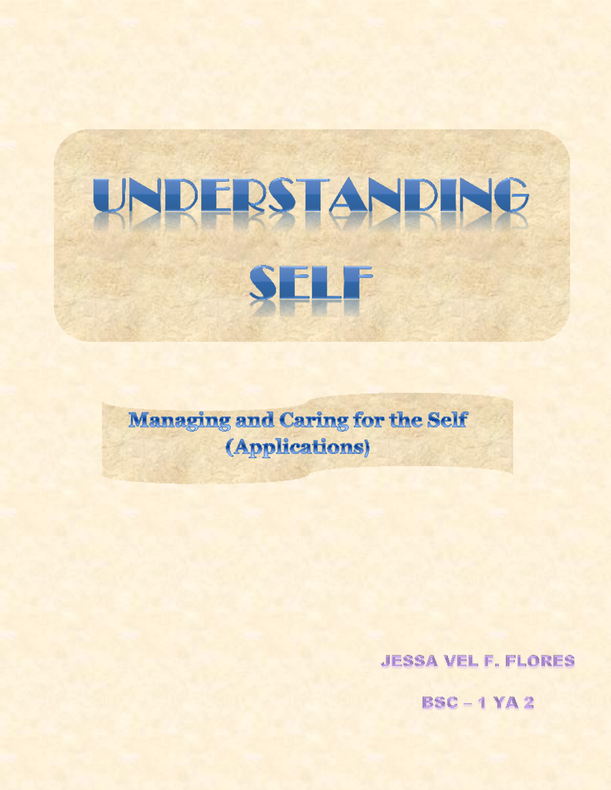 Understanding the Self - Managing and Caring for the Self (Applications ...