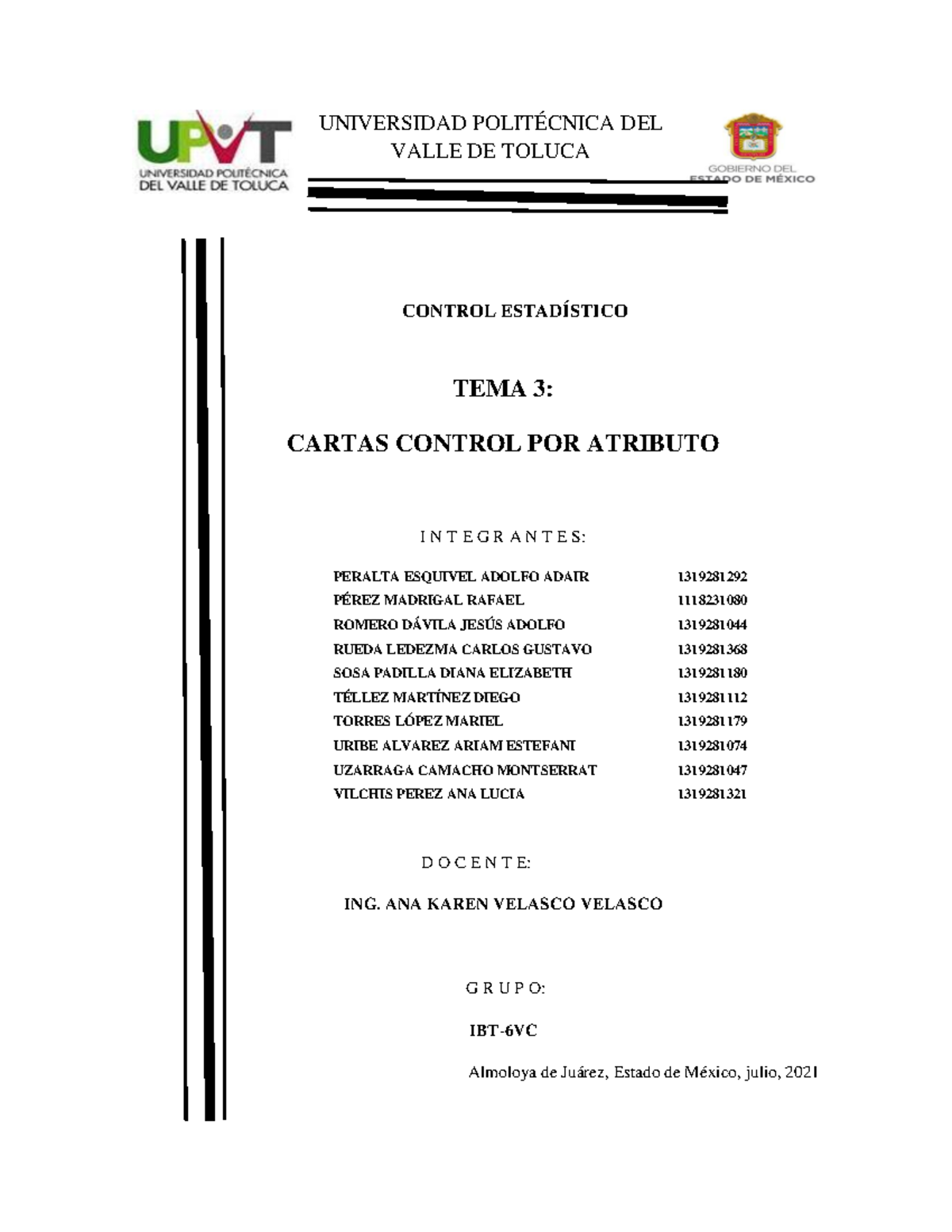 Cartas por Atributo ARIMA-Control de Calidad Seis Sigma ejercicios - UNIVERSIDAD POLITÉCNICA DEL ...