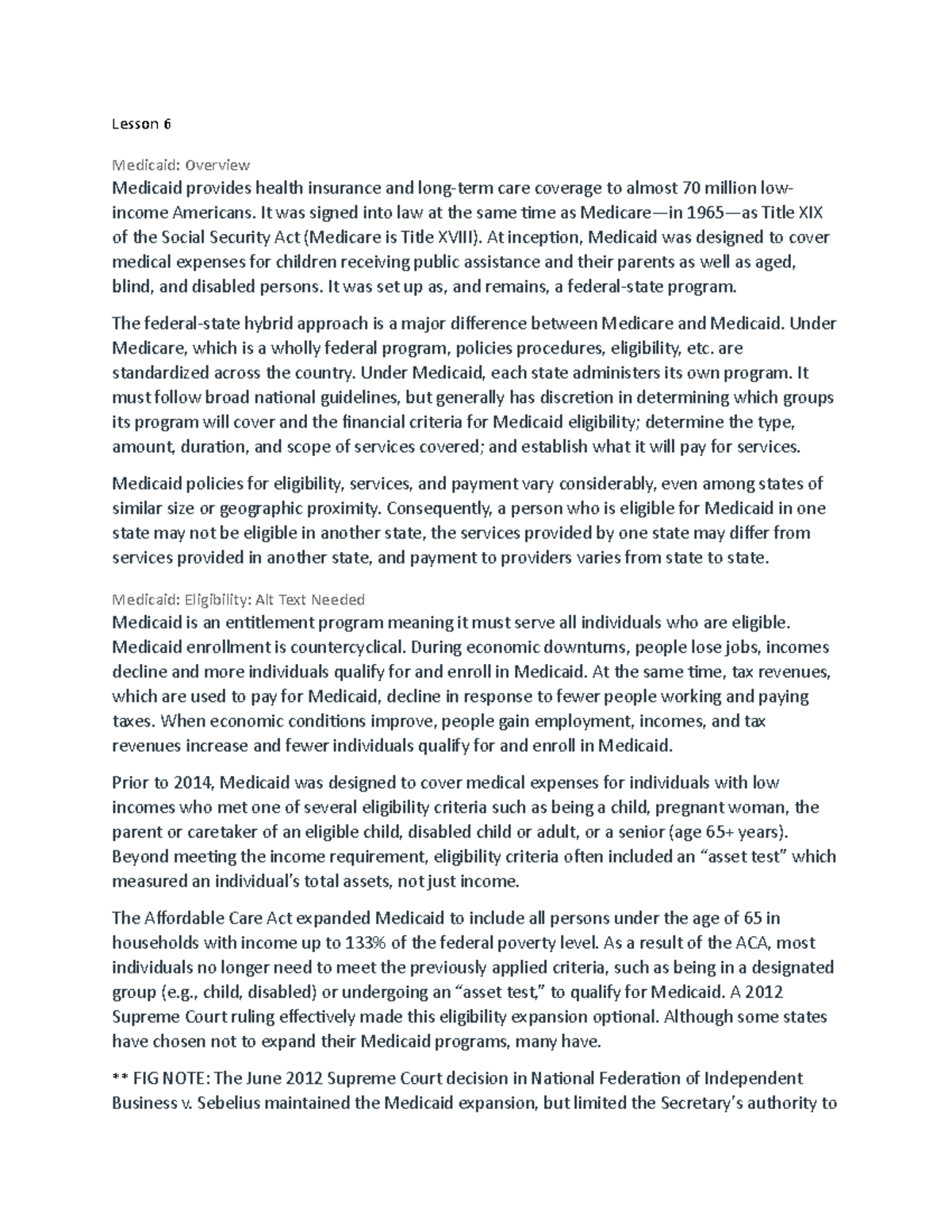 HPA 210 lesson 6 - Lesson 6 Medicaid: Overview Medicaid provides health ...