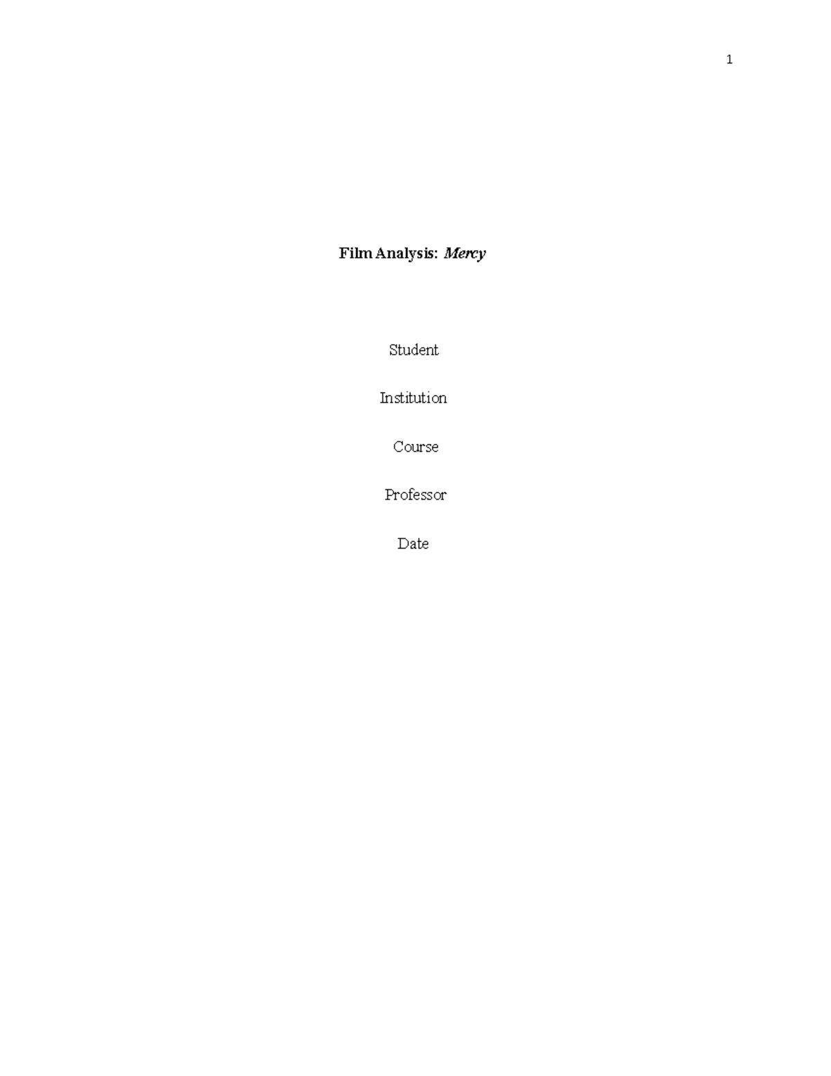 Film Analysis.edited.edited - Film Analysis: Mercy Student Institution ...