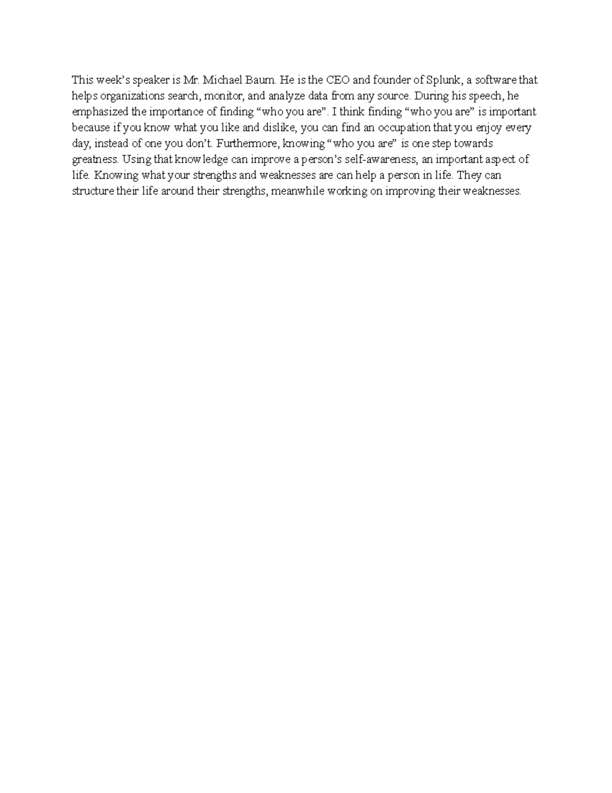Week 9 - just some notes - This week’s speaker is Mr. Michael Baum. He ...
