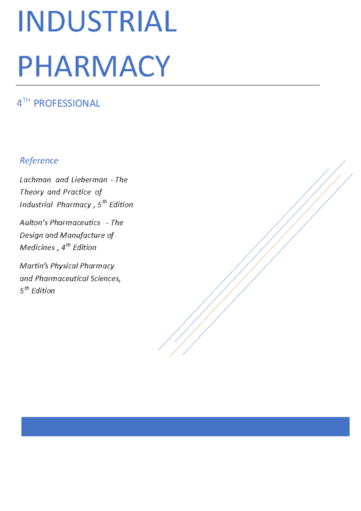 Industrial Pharmacy Complete Notes - INDUSTRIAL PHARMACY 4 TH ...